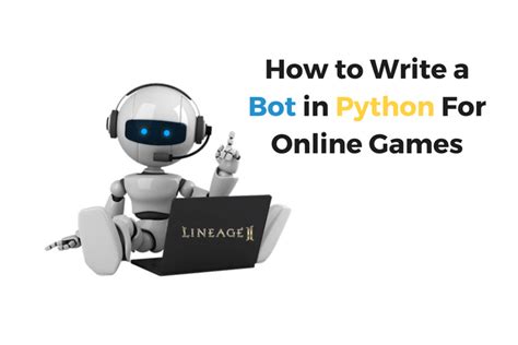 How To Write A Bot In Python For Online Games Lineage 2