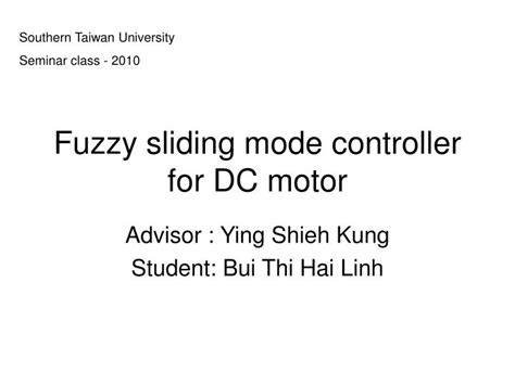 PPT Fuzzy Sliding Mode Controller For DC Motor PowerPoint Presentation ID