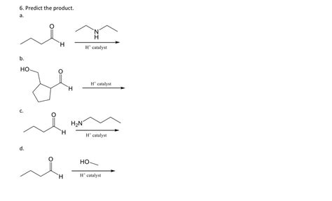Solved Predict The Product A B C D Chegg Com