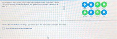 Solved The Numbered Disks Shown Are Placed In A Box And One Chegg Com