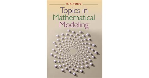 Topics In Mathematical Modeling Princeton University Press