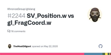 SV Position W Vs Gl FragCoord W Issue KhronosGroup Glslang GitHub