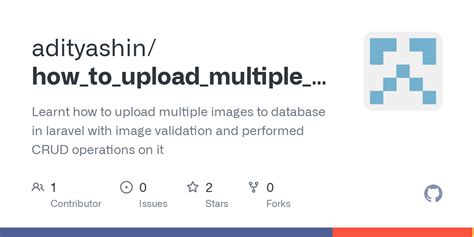 GitHub - adityashin/how_to_upload_multiple_images_in_laravel: Learnt how to upload multiple ...