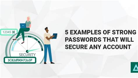 5 Great Examples Of Strong Passwords