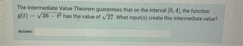solved the intermediate value theorem guarantees that on the
