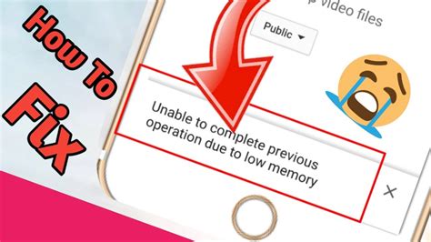 how to fix unable to complete previous operation due to low memory