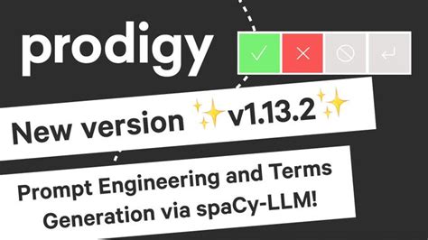 💥 Prodigy V1132 Is Out 💥 New Recipes Llm Ui Component And Task Router Fixes News Prodigy
