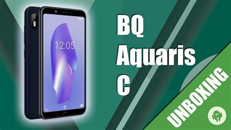 Unboxing BQ Aquaris C - NFC y Quantum Color + - YouTube