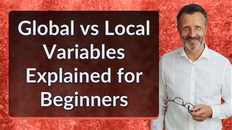 Global Vs Local Variables Explained For Beginners Youtube