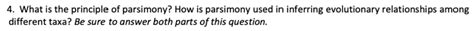 solved 4 what is the principle of parsimony how is