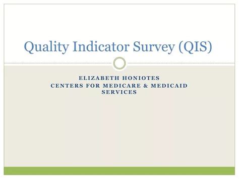 Ppt Quality Indicator Survey Qis Powerpoint Presentation Free