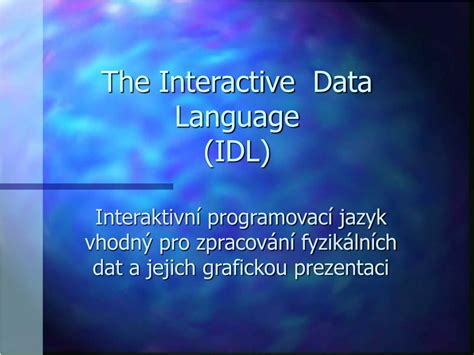 Ppt The Interactive Data Language Idl Powerpoint Presentation Free