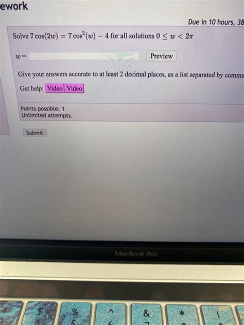 Solved Ework Due In 10 Hours 38 Solve 7 Cos 2w 7 Cos