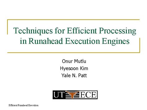 Techniques For Efficient Processing In Runahead Execution Engines