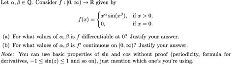 Solved Let α βQ Consider f R given by Chegg