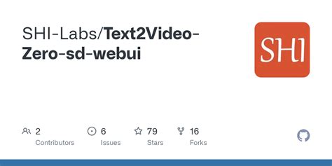 Github Shi Labstext2video Zero Sd Webui