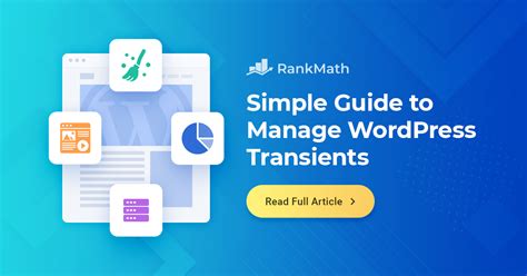 A Simple Guide To Manage Wordpress Transients Rank Math