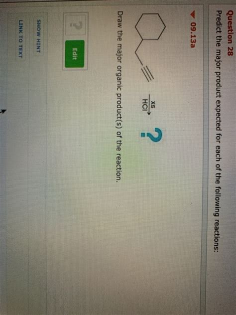 Solved Question 28 Predict The Major Product Expected For