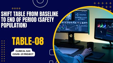Table 14 1 10 Shift Table From Baseline To End Of Period Safety Population Youtube