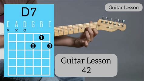 L 42 How To Play A D7 Open Chord Guitar Lesson Youtube