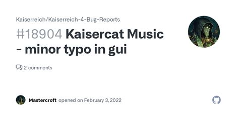Kaisercat Music Minor Typo In Gui · Issue 18904 · Kaiserreich