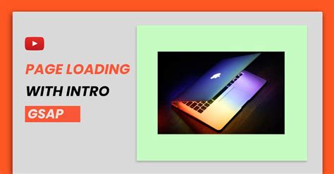 Page Loading With Intro Using Gsap Rustcode