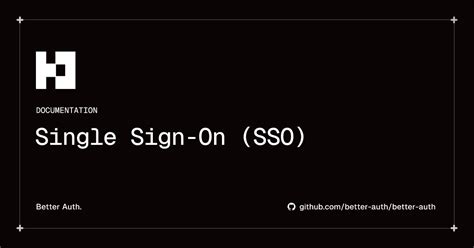 Single Sign On Sso Better Auth