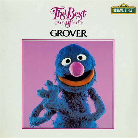 Sesame Street The Best Of Grover Compilation By Sesame Street Spotify