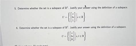 Solved Determine Whether The Set Is A Subspace Of R Chegg