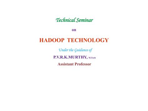 Hadoop Technology Ppt Pptx