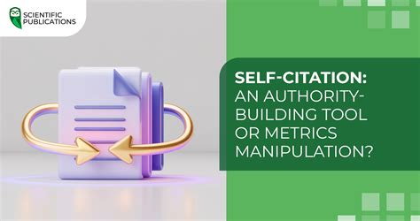 Self Citation An Authority Building Tool Or Metrics Manipulation