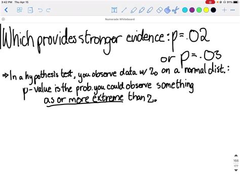 SOLVED Which Provides Stronger Evidence Against The Null Hypothesis A P Value Of Or A P