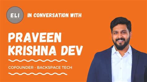 Satya Mallepudi On Linkedin Eli 364 Praveen Krishna Dev Cofounder