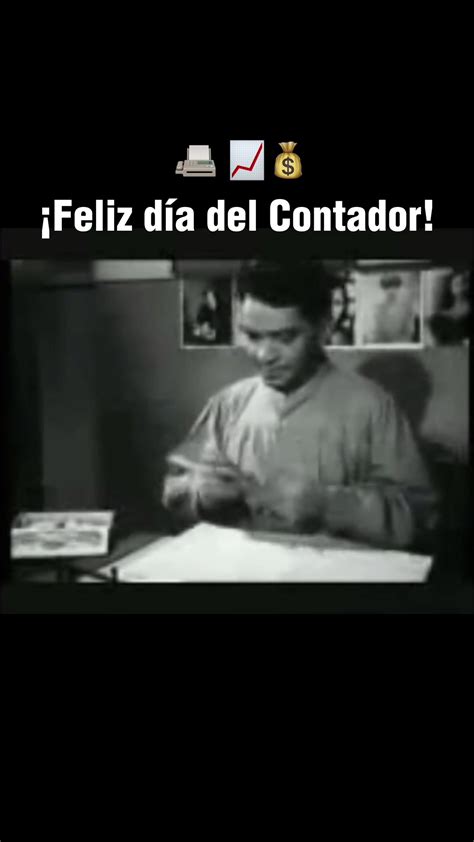 Memes Dia Contador Nosotros Los Contadores Feliz Día De La