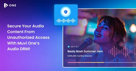 Secure Your Audio Content From Unauthorized Access With Muvi Ones Audio Drm