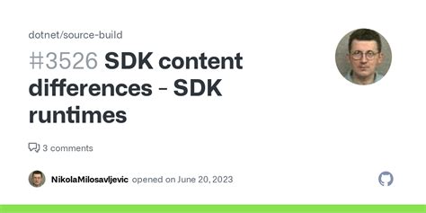SDK Content Differences SDK Runtimes Issue Dotnet Source Build GitHub