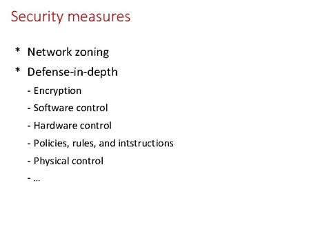 Security Measures Network Zoning Defenseindepth Encryption Software Control