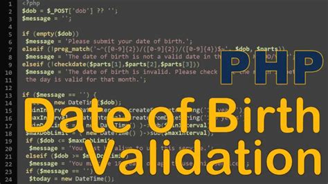 Validating Age And Date Of Birth In Php Brainbell