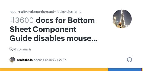 Docs For Bottom Sheet Component Guide Disables Mouse Clicks · Issue