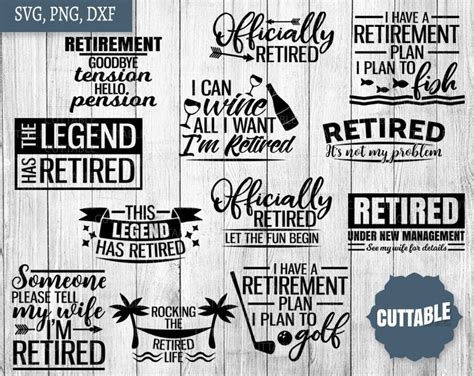 Retirement Svg Bundle Retirement Cut File Svg Pack 12 Retired Quote Svg Cricut Silhouette