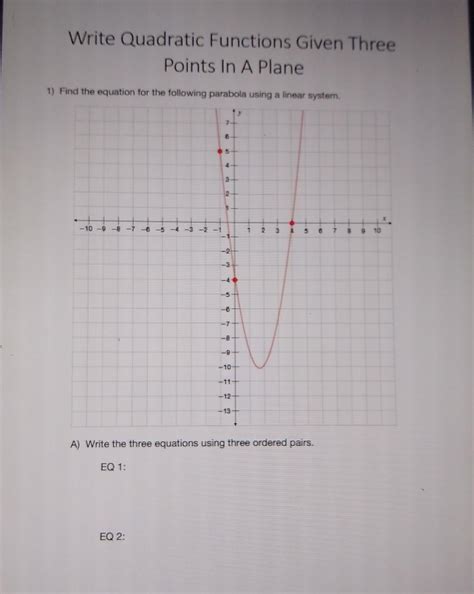Solved Write Quadratic Functions Given Three Points In A