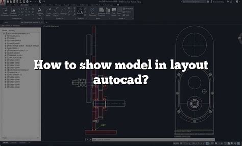 How To Show Model In Layout Autocad