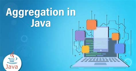 what is aggregation in java mayank negi posted on the topic linkedin