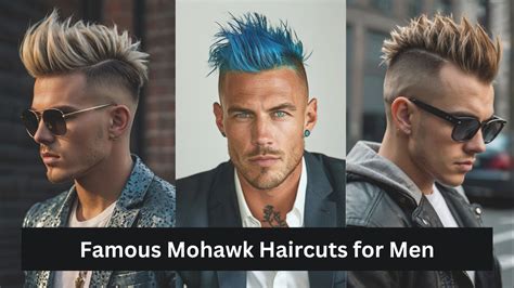 Famous 15 Mohawk Haircuts For Men Bold And Best In 2025 Men Deserve