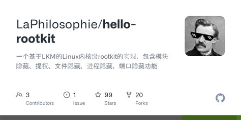 GitHub LaPhilosophie hello rootkit 一个基于LKM的Linux内核级rootkit的实现包含模块隐藏提权文件隐藏进程隐藏端口隐藏功能