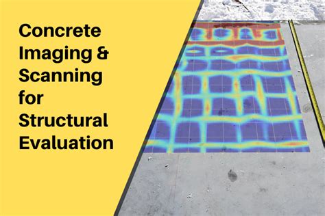 Concrete Imaging And Scanning For Structural Assessment