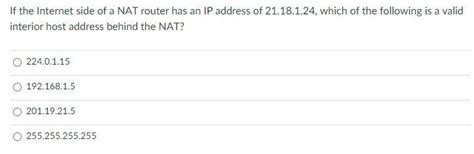 If The Internet Side Of A NAT Router Has An IP Chegg Com