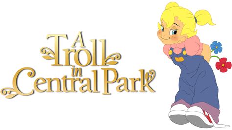A Troll In Central Park Movie Fanart Fanarttv