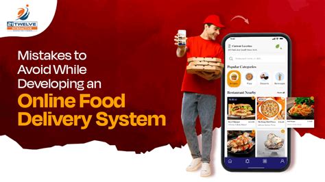 Mistakes To Avoid While Developing An Online Food Delivery System 21Twelve Interactive