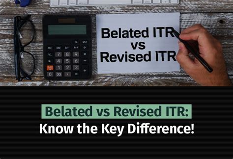 Difference Between Belated ITR And Revised ITR